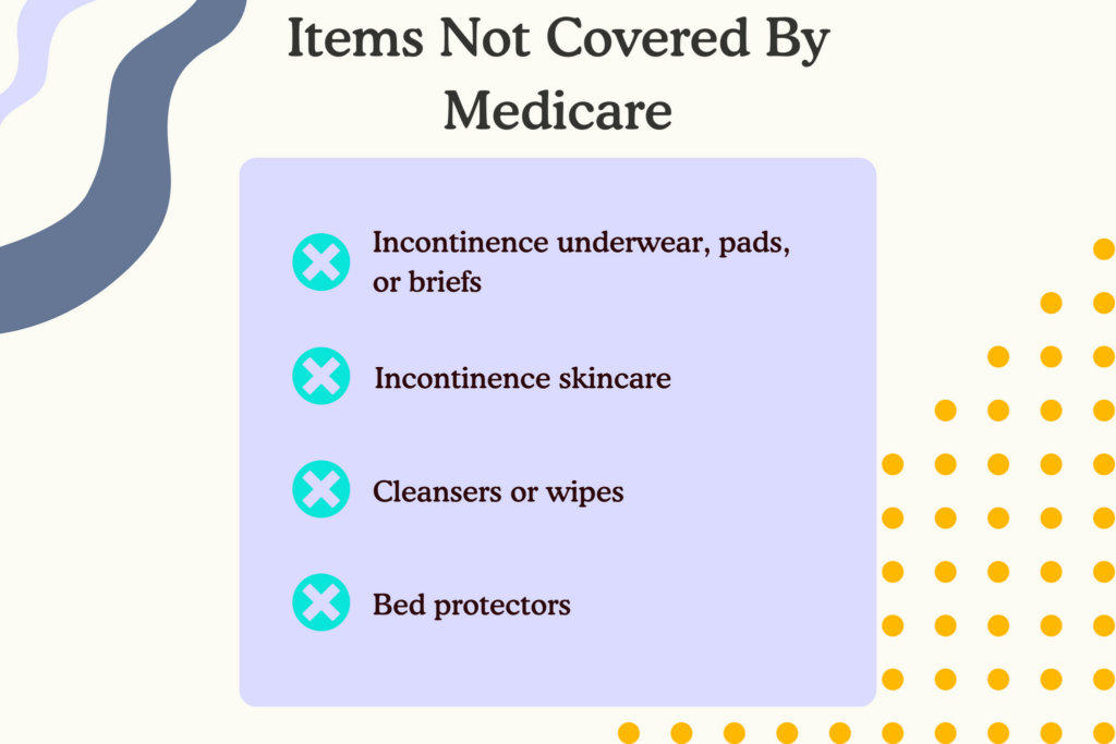 How to Find a Does Medicare Pay For Incontinence Supplies Factory: